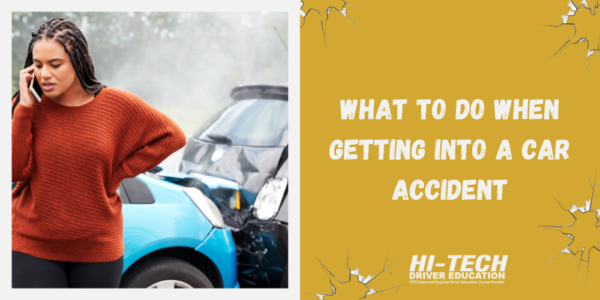 What To Do When Getting Into A Car Accident