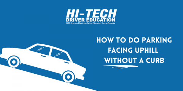 How To Do Parking Facing Uphill Without A Curb